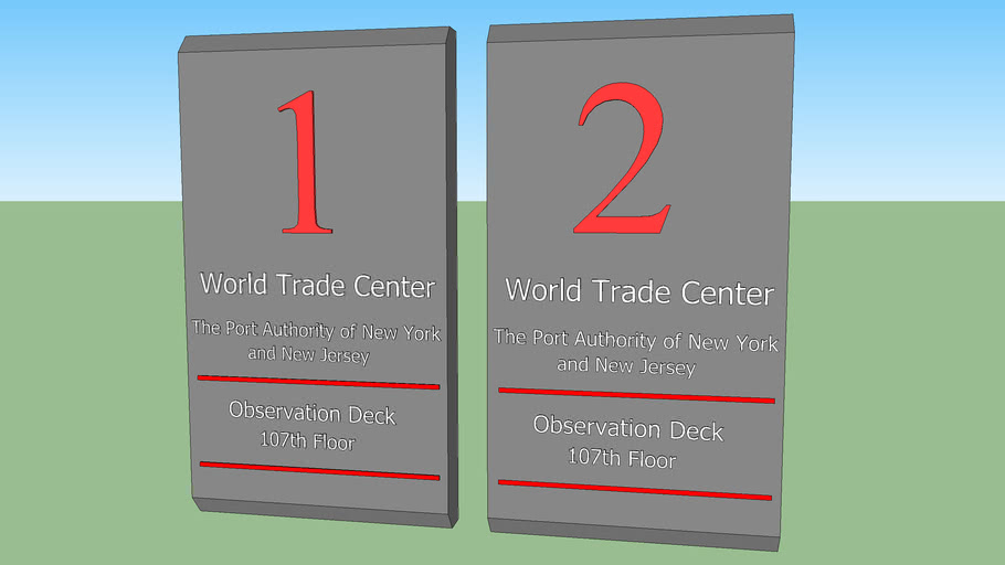 world trade center sign | 3D Warehouse