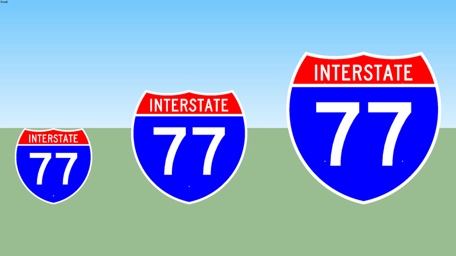 Interstate 77 Sign | 3D Warehouse