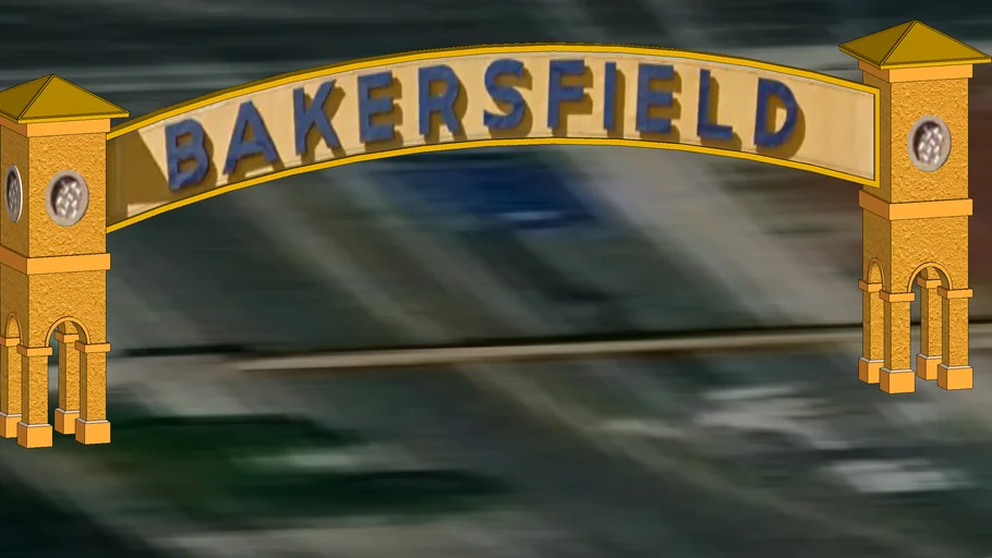 BAKERSFIELD CA - SIGN | 3D Warehouse