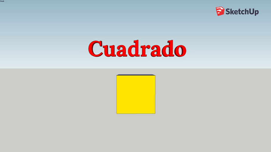 Cuadrado | 3D Warehouse