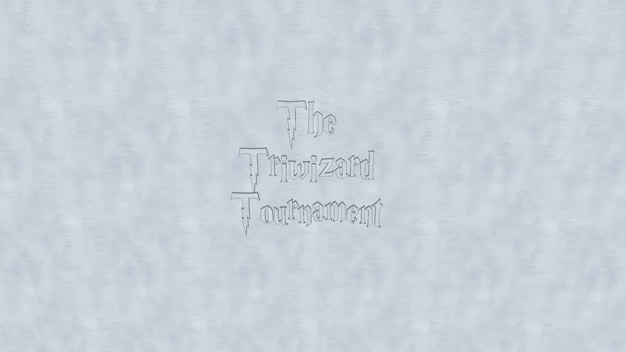 the triwizard tournament poster | 3D Warehouse