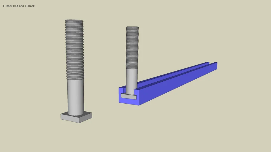 T-Track Bolt and T-Track | 3D Warehouse