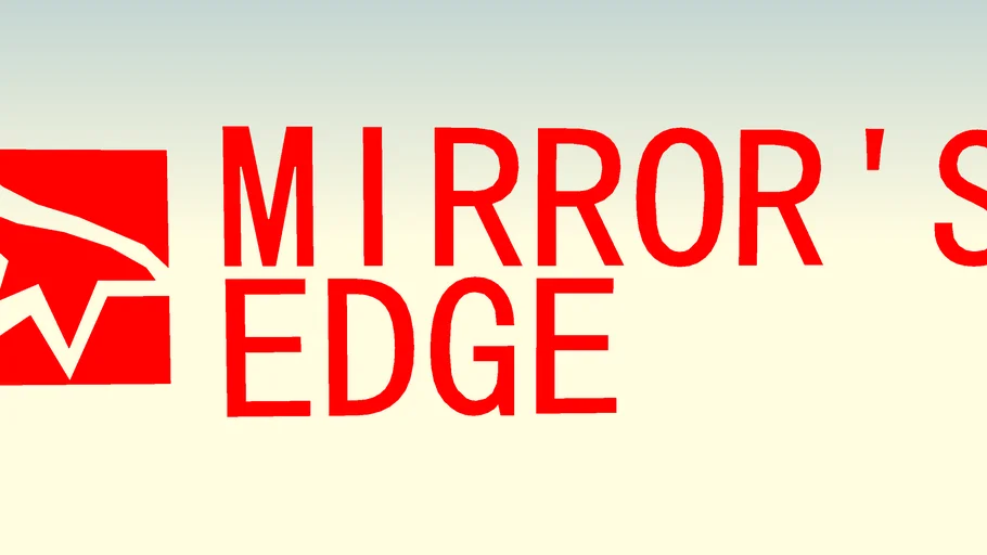 MIRRORS'EDGE | 3D Warehouse