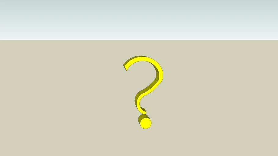 3D Question Mark | 3D Warehouse