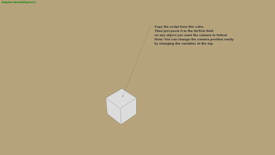 Simple follow cam script for SketchyPhysics 3.1 | 3D Warehouse