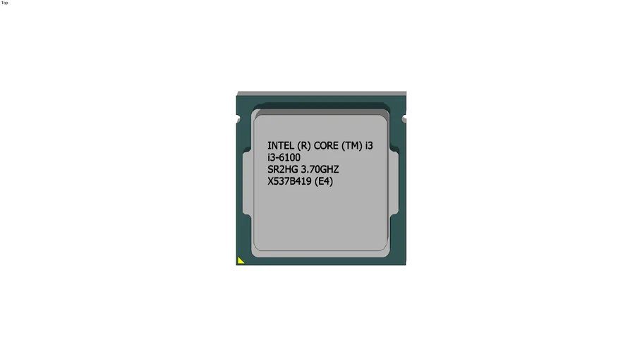 INTEL CORE i3 6100 | 3D Warehouse