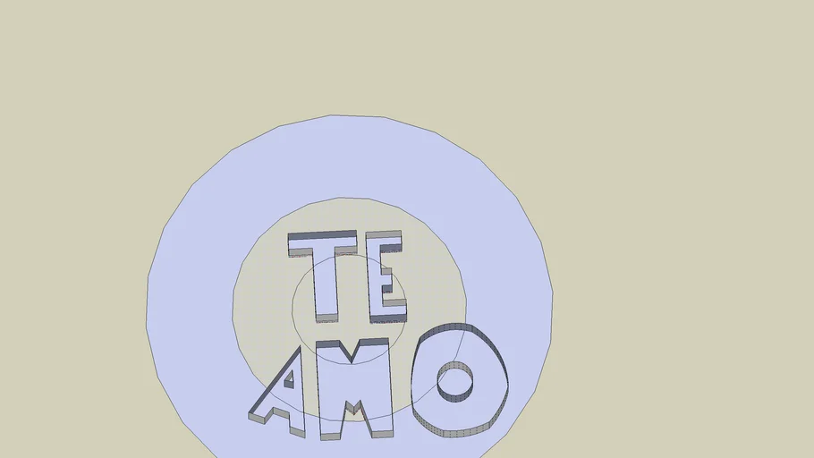 TE AMO | 3D Warehouse