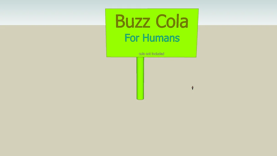 Buzz Cola freeway sign | 3D Warehouse