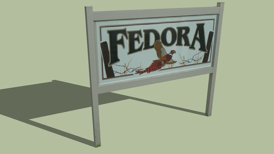 Sign of Fedora, South Dakota | 3D Warehouse