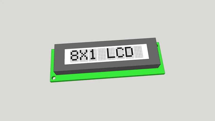 8x1 Character LCD | 3D Warehouse