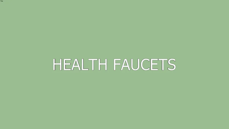 HEALTH FAUCETS | 3D Warehouse