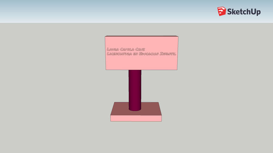 LAURA SKETCHUP LETRERO | 3D Warehouse