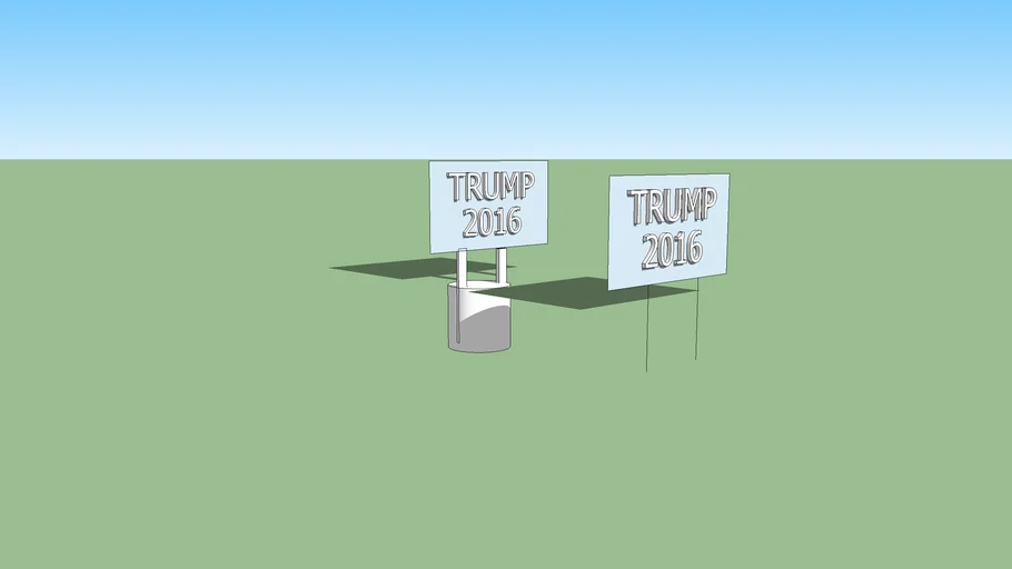 Trump lawn sign | 3D Warehouse