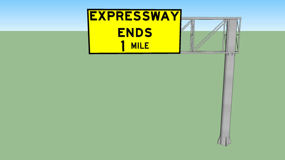 Expressway Ends 1 Mile sign | 3D Warehouse