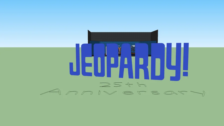Jeopardy 25th Anniversary 2 | 3D Warehouse