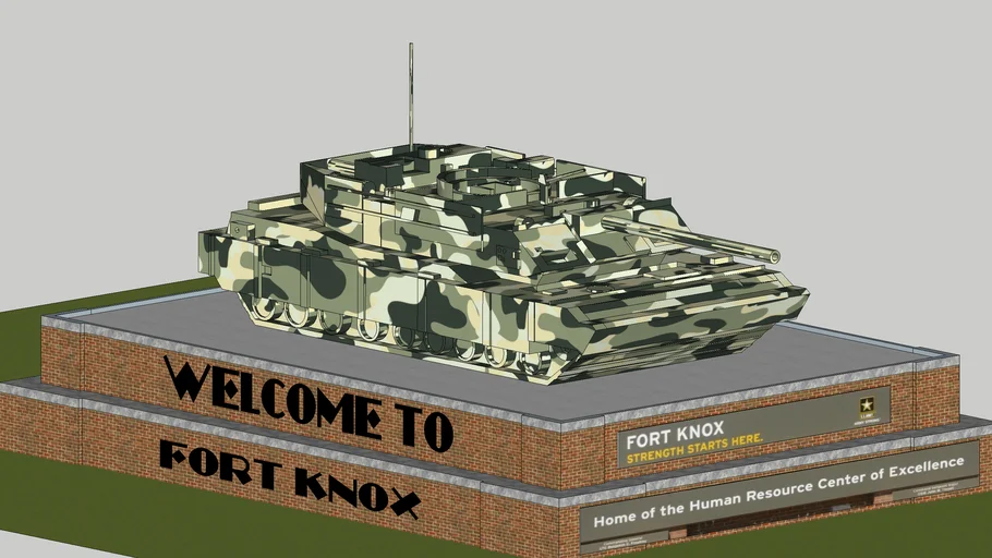 WELCOME TO FORT KNOX | 3D Warehouse