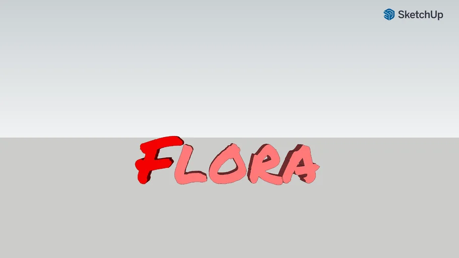 Flora | 3D Warehouse
