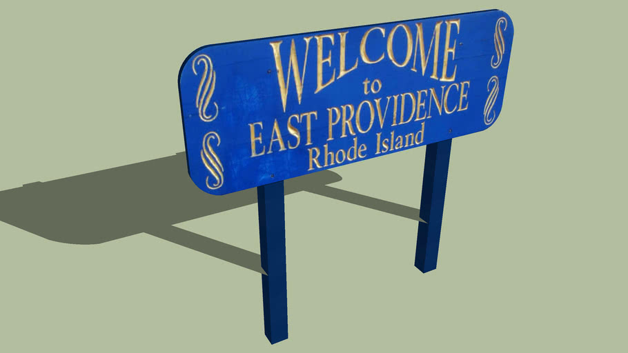 Welcome Sign East Providence, Rhode Island | 3D Warehouse