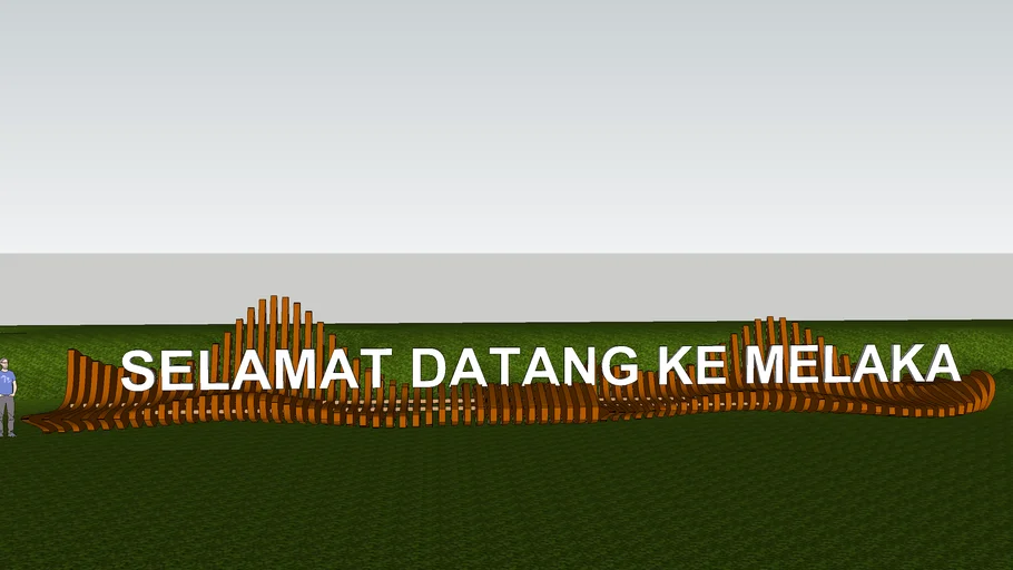 Selamat Datang Ke Melaka | 3D Warehouse