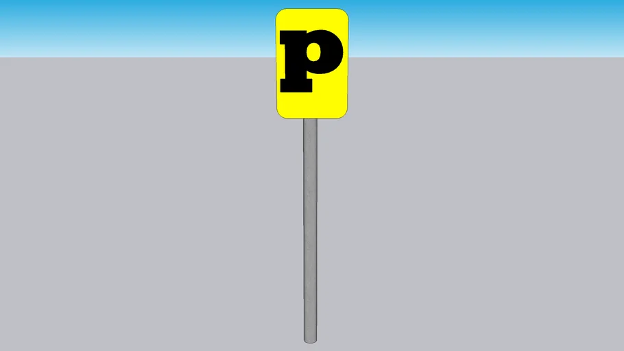 parking sign | 3D Warehouse