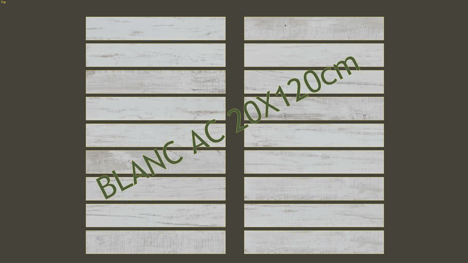 BLANC+AC+20X120cm | 3D Warehouse