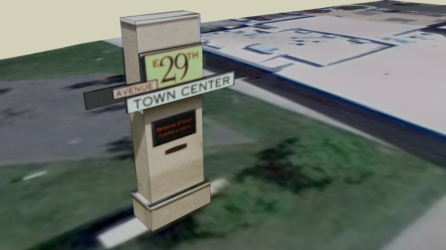 29th Ave Town Center Sign | 3D Warehouse