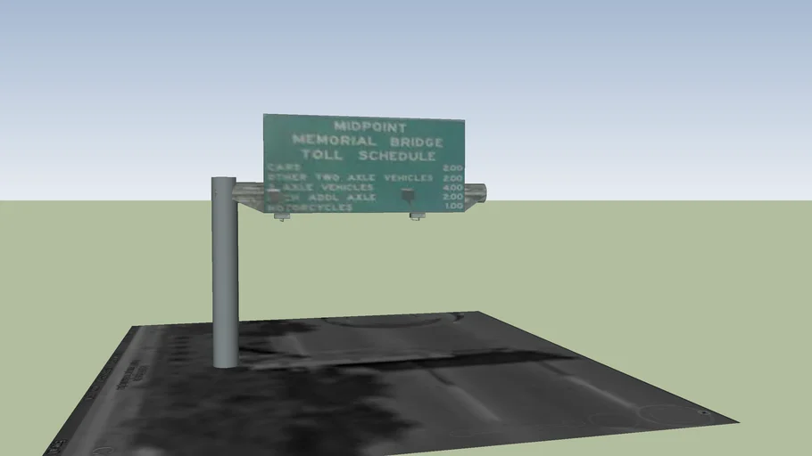 Midpoint Bridge Toll Schedule | 3D Warehouse