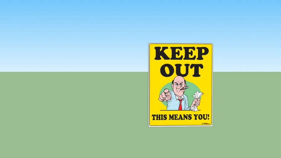 keep out sign | 3D Warehouse