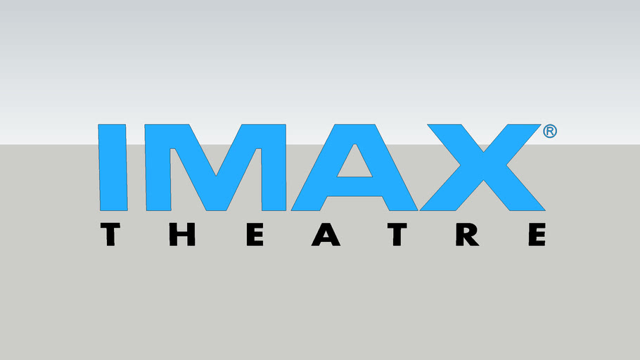 IMAX Theater Sign Logo | 3D Warehouse