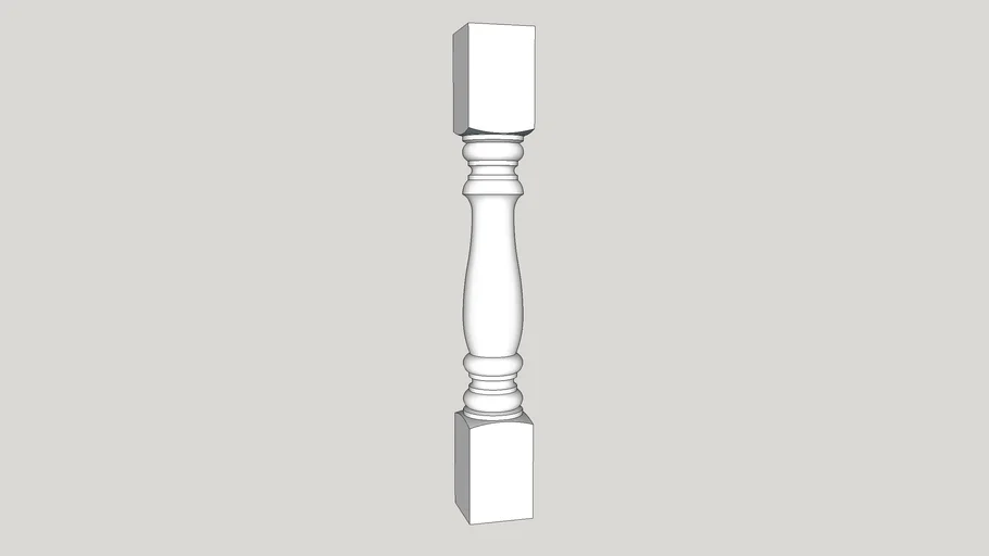 BALUSTER | 3D Warehouse