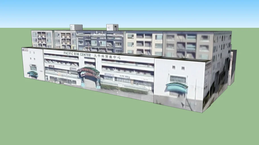 Pacific Rim Center | 3D Warehouse