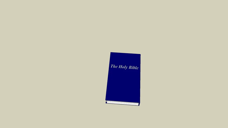 The Bible | 3D Warehouse