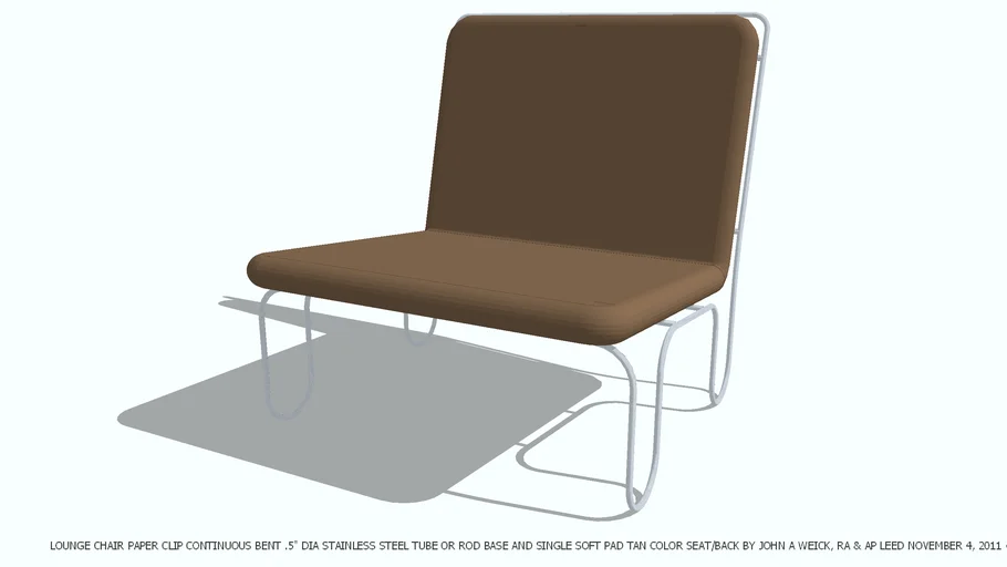 LOUNGE CHAIR PAPER CLIP TAN DESIGNED BY JOHN A WEICK RA & AP LEED | 3D ...