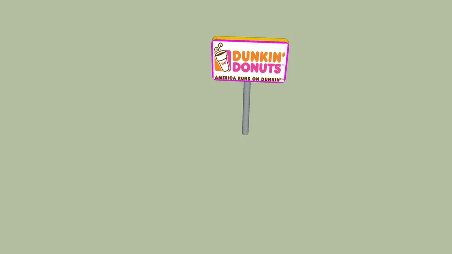 dunkin donuts sign | 3D Warehouse