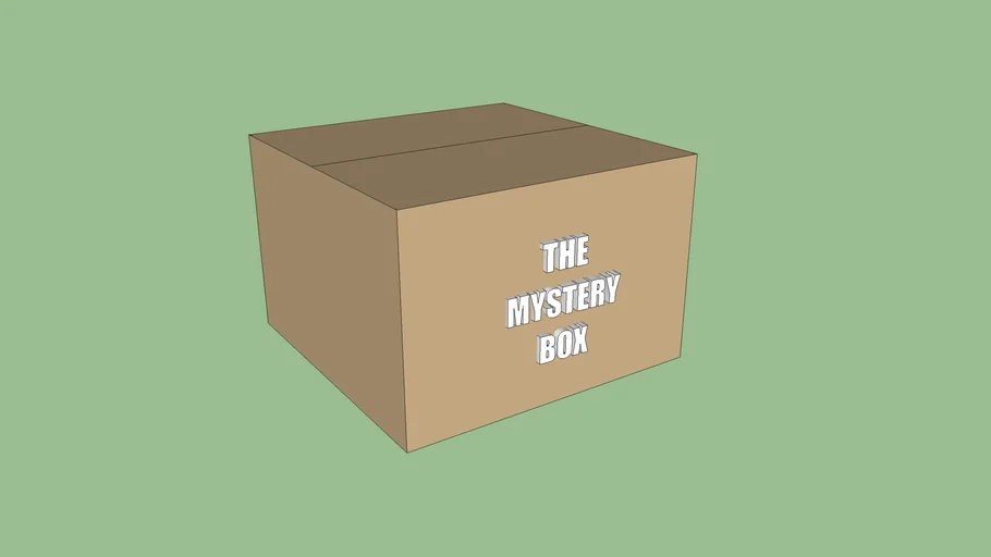 THE MYSTERY BOX | 3D Warehouse