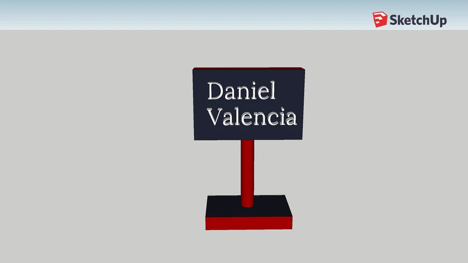 DANIEL VALENCIA | 3D Warehouse