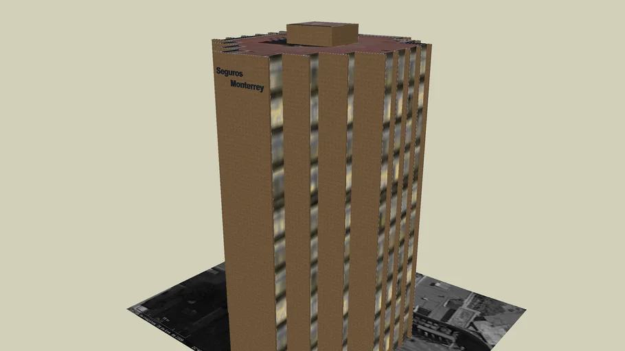 Seguros Monterrey Guadalajara | 3D Warehouse