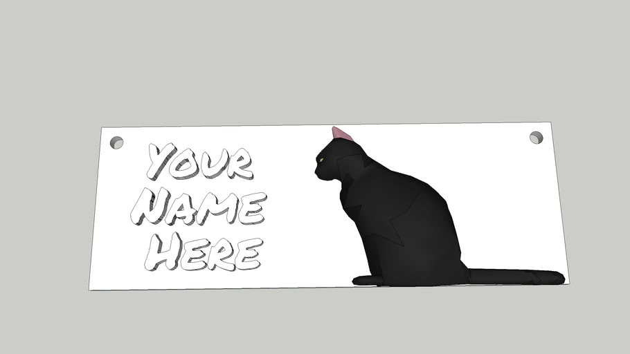 Cat Name Plate | 3D Warehouse