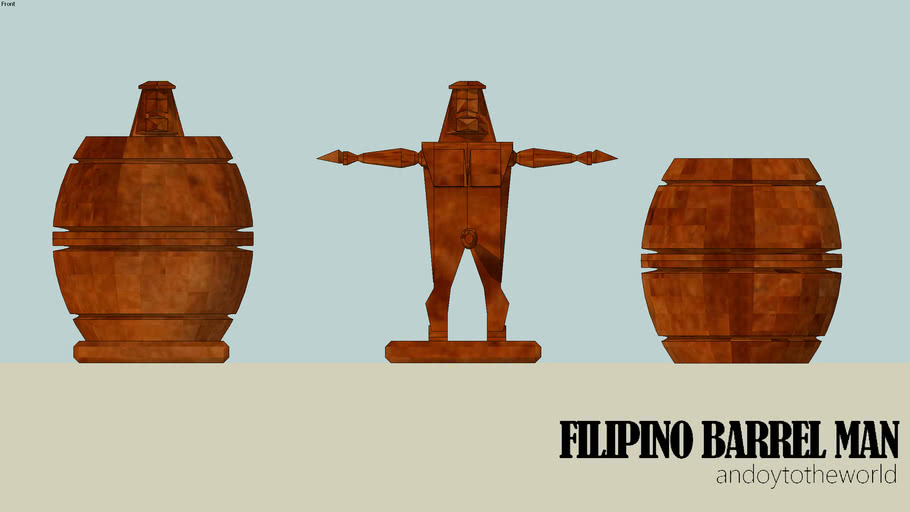Filipino Barrel Man | 3D Warehouse