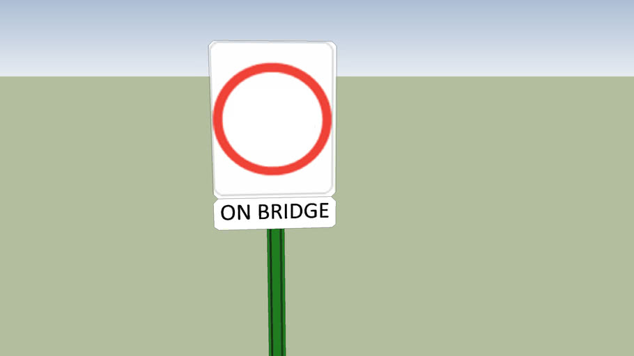 Aussie Blank Speed limit on Bridge sign | 3D Warehouse