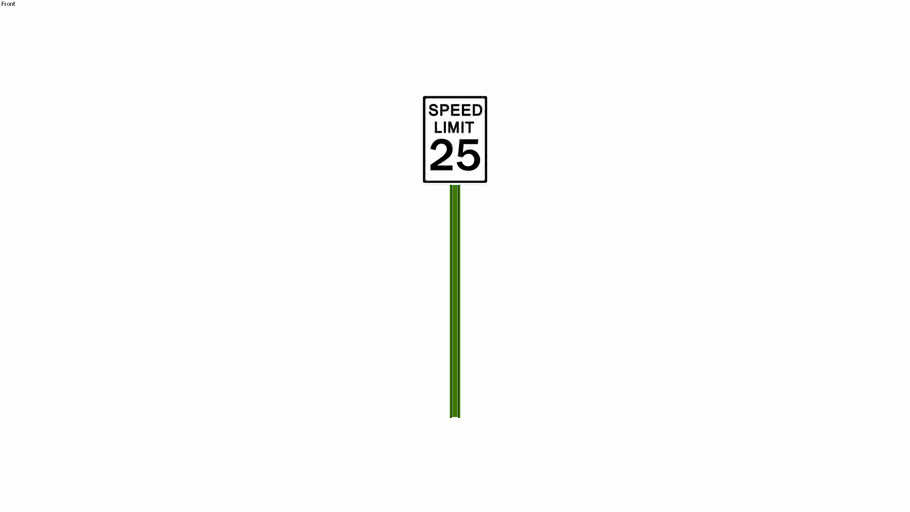 Speed Limit 25mph Sign - Detailed | 3D Warehouse