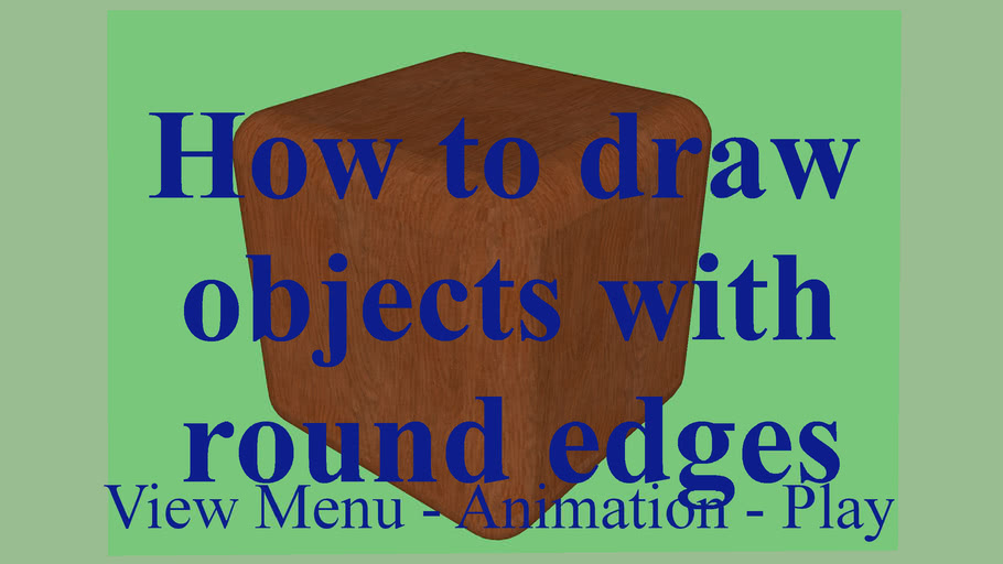 How to draw objects with round edges | 3D Warehouse
