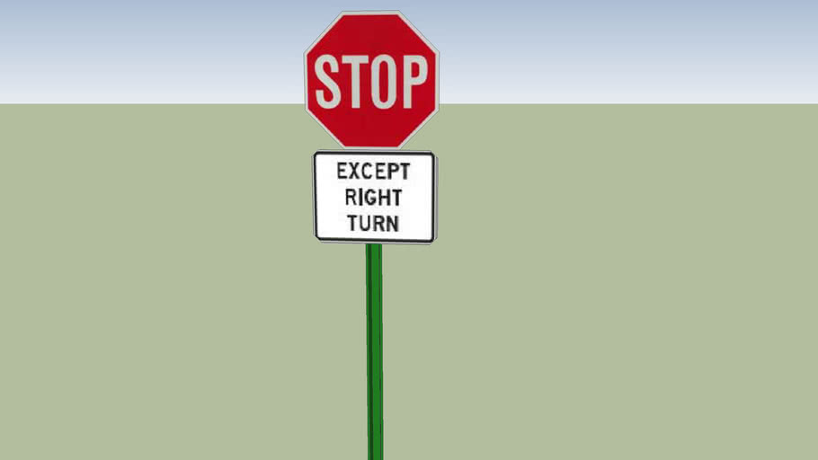 Except Right Turn Sign | 3D Warehouse