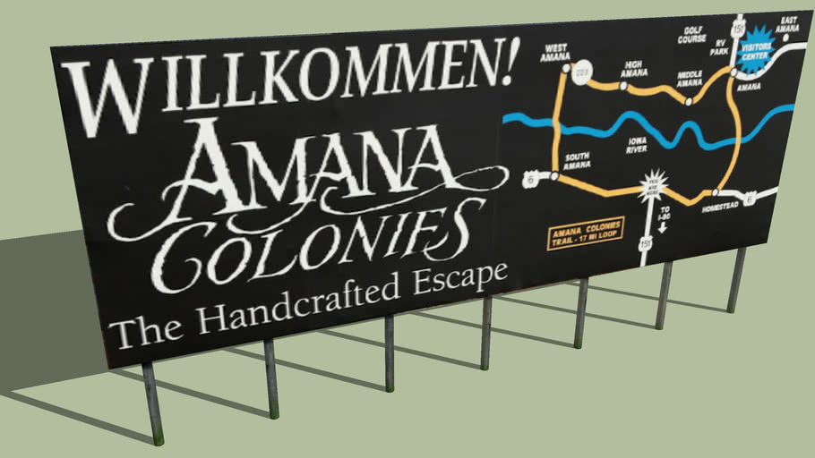 Welcome Sign Amana, Iowa | 3D Warehouse