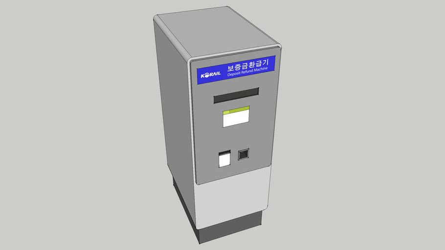korail deposit refund machine | 3D Warehouse
