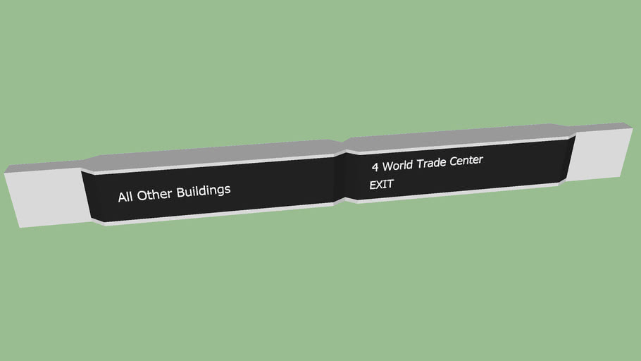 WTC Mall Old Black Sign, Directory EXIT 4 WTC | 3D Warehouse