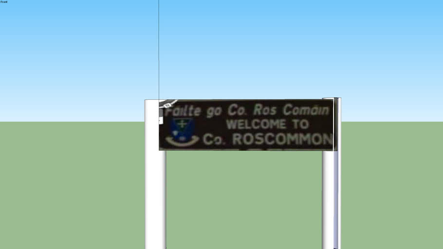 Roscommon Border Sign | 3D Warehouse