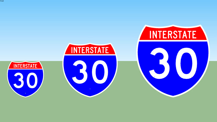 Interstate 30 Sign | 3D Warehouse