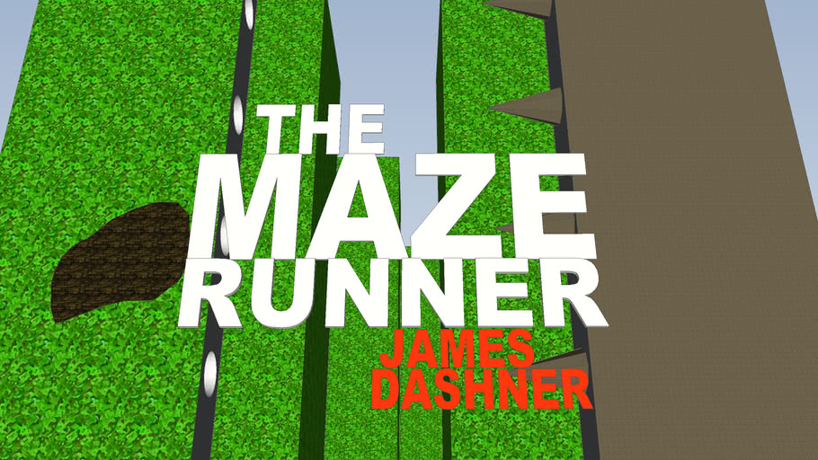 The Maze Runner | 3D Warehouse