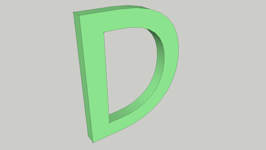 Letter D | 3D Warehouse